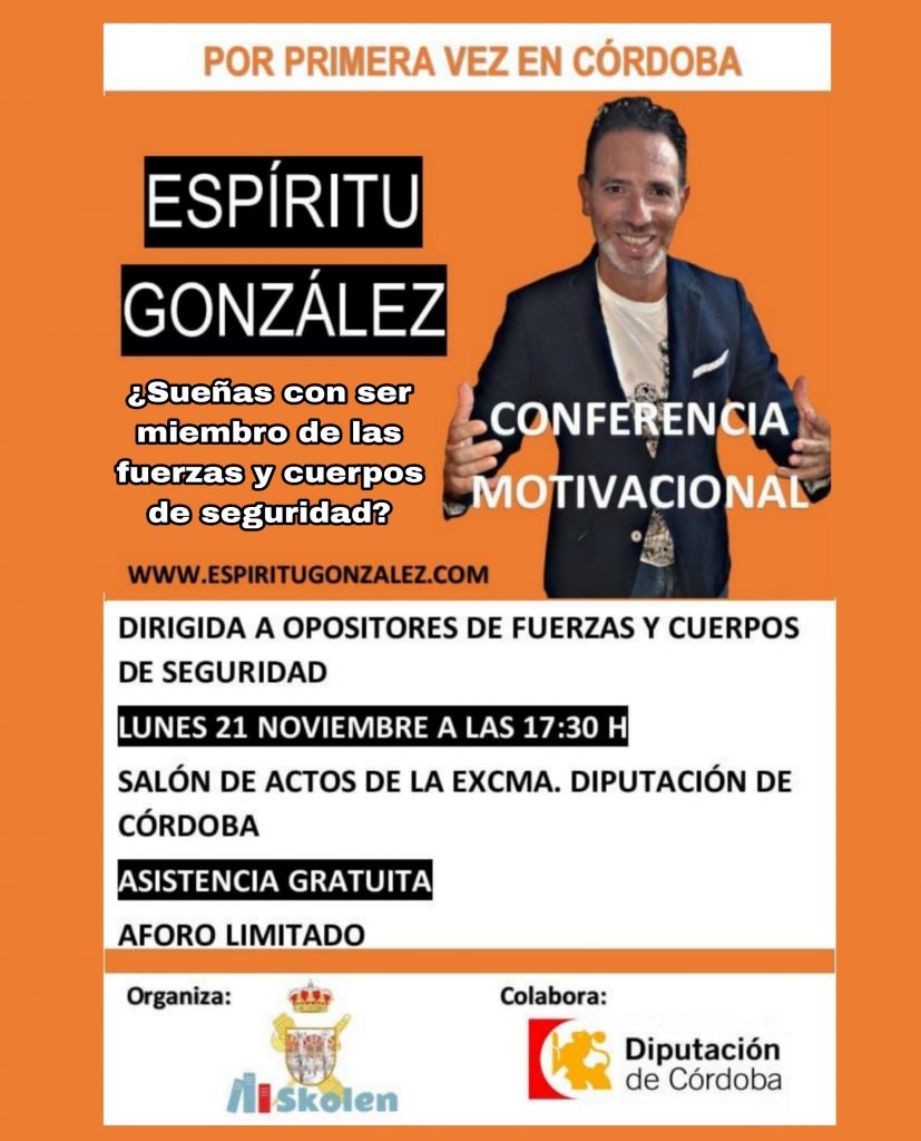 Córdoba y Granada. Próximas conferencias motivacionales de Espíritu ...
